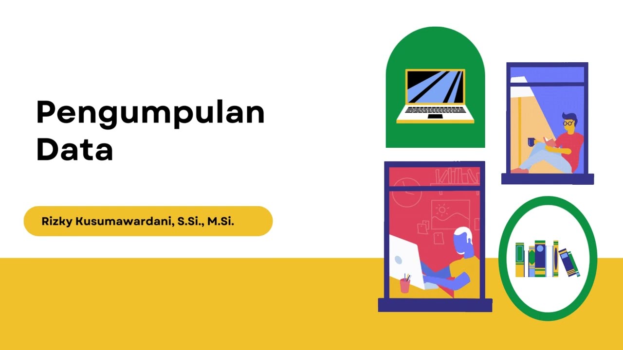 Materi 6. Pengumpulan Data Part 1 (Survei Sampel)