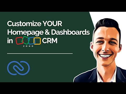 Zoho CRM Dashboards & Homepage Customization