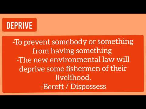 DEPRIVE || VAGUE | Meaning | Usage | Synonyms