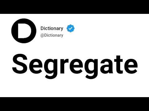 Segregate Meaning In English