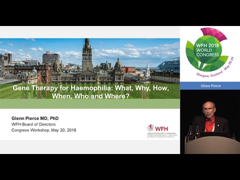 Gene Therapy for Haemophilia: What, Why, How, When, Who, and Where?