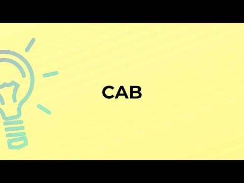 What is the meaning of the word CAB?