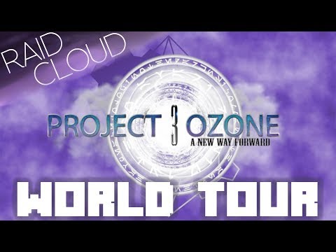 Project Ozone 3 - World Tour
