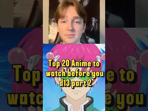 Top 20 Anime You NEED on your Bucket List!