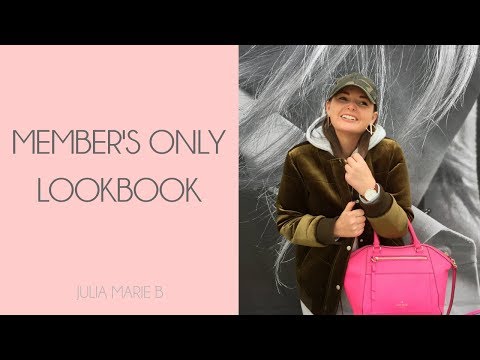 MEMBERS ONLY JACKET LOOKBOOK | JULIA MARIE B