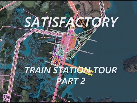 Steam Community :: Video :: Satisfactory Train station tour part 2