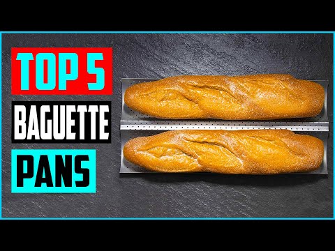 Best Baguette Pans in 2023