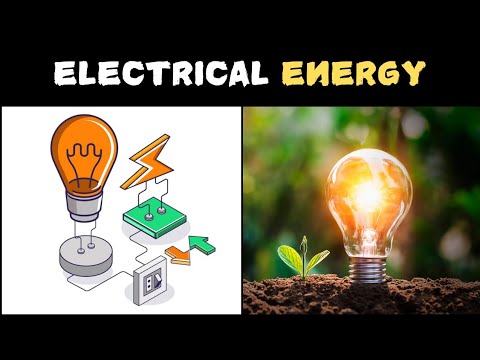Electrical Energy Explained! Electric Energy in Electrical Engineering