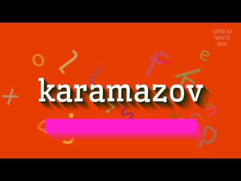 How to say "karamazov"! (High Quality Voices)