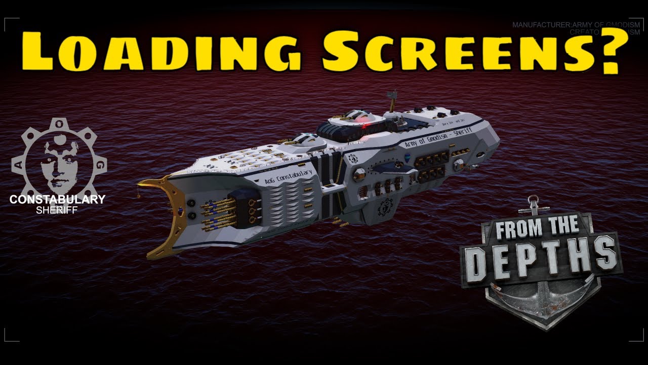 You Can Now Have Custom Loading Screens in From the Depths! (Tutorial)