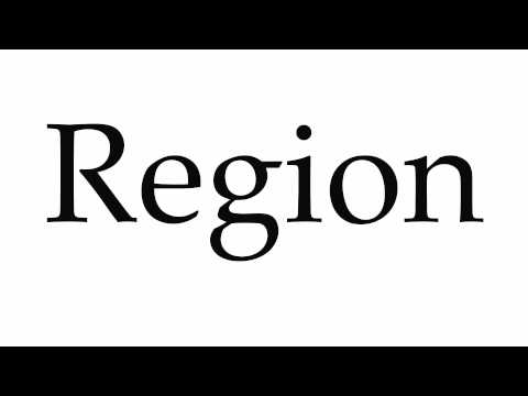 How to Pronounce Region