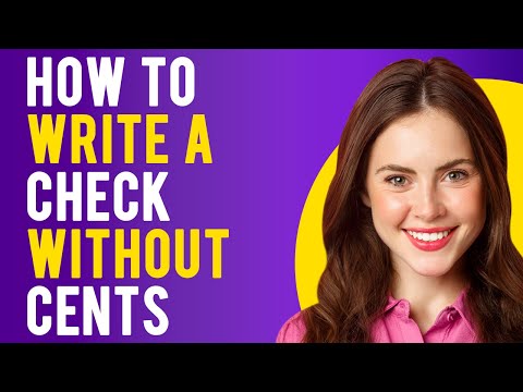 How To Write A Check Without Cents (Write a Check With Dollars & Zero Cents)