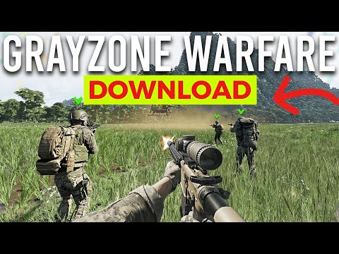 How to Download Gray Zone Warfare (Easy Way)