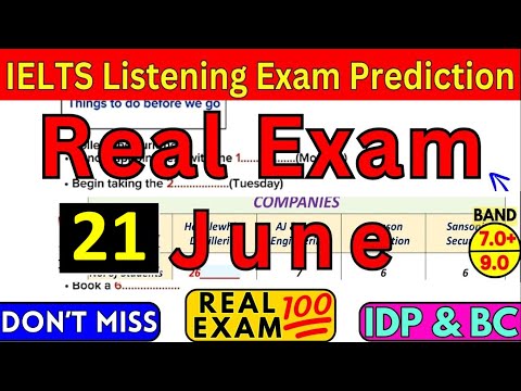 IELTS LISTENING TEST FOR 21 JUNE 2025 WITH ANSWERS | IELTS | BC & IDP
