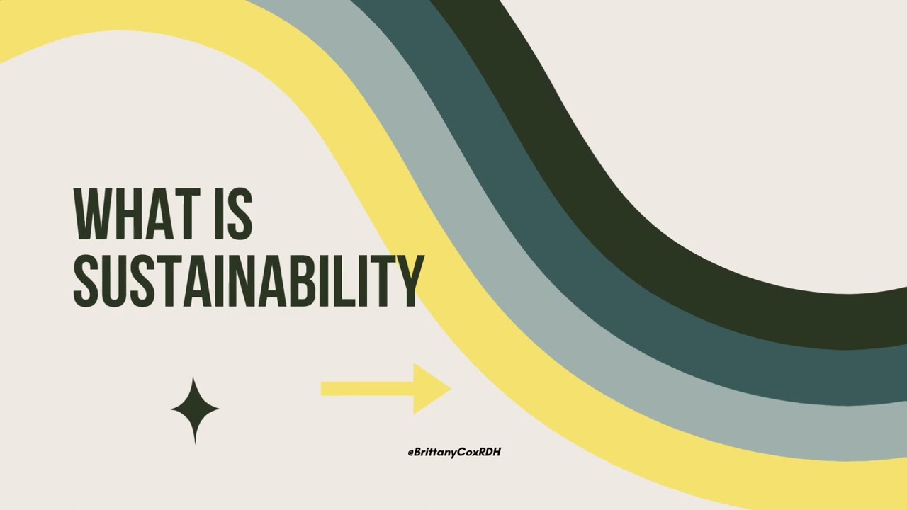 Building a Sustainable Future: Understanding the Basics