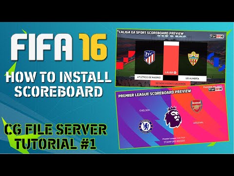 How To Install Scoreboard in FIFA 16 PC - CG File Server Tutorial #1