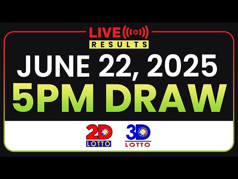 LIVE 5PM PCSO LOTTO RESULTS TODAY JUNE 22, 2025 | SWERTRES EZ2
