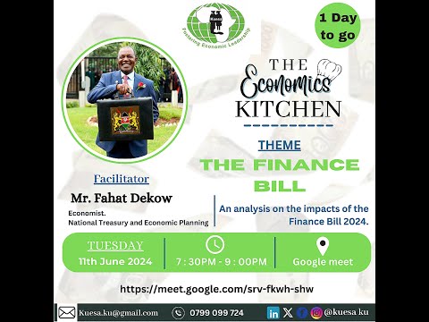 KUESA Economics Kitchen, THE FINANCE BILL 2024