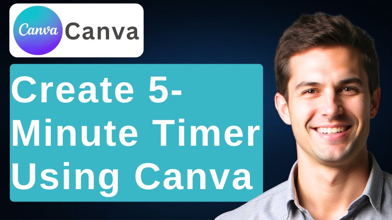 How To Create A 5-Minute Timer Using Canva [2026 Guide]