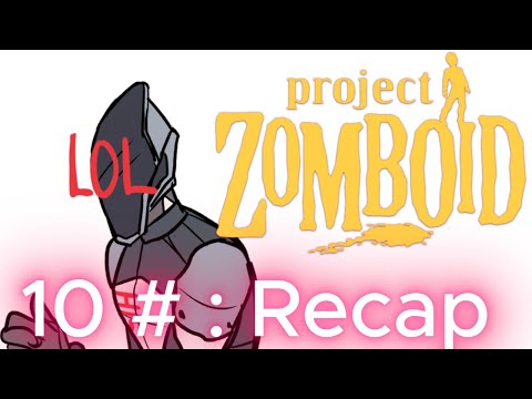 Steam Community :: Video :: Project zomboid #10 Recap (No Commentary ...