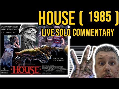 House (1985) Live Solo Commentary