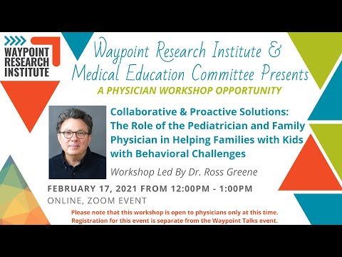 Collaborative & Proactive Solutions Workshop - Dr. Ross Greene