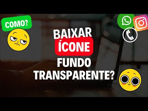 Como BAIXAR ÍCONE com FUNDO TRANSPARENTE - RÁPIDO E FÁCIL