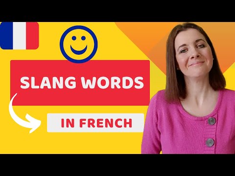 FRENCH SLANG words _ FRENCH SLANG YOU NEED TO KNOW _ Learn French With Stephanie