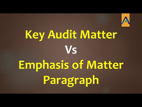 Key Audit Matter Vs Emphasis of Matter Paragraph