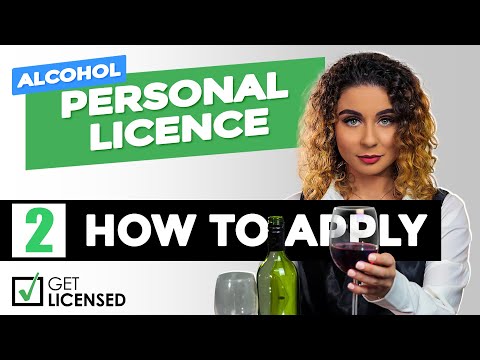 How To Apply for a Personal Licence | Get Licensed
