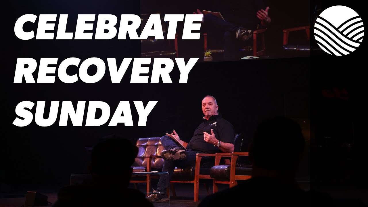 Celebrate Recovery Sunday  |  Pastor Rob Smith  |  BridgeChurch