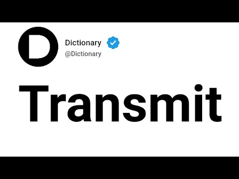 Transmit Meaning In English