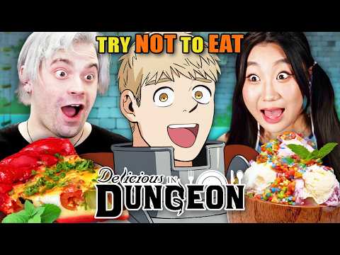 Try Not to Eat: Delicious in Dungeon! (ft. Damien Haas)