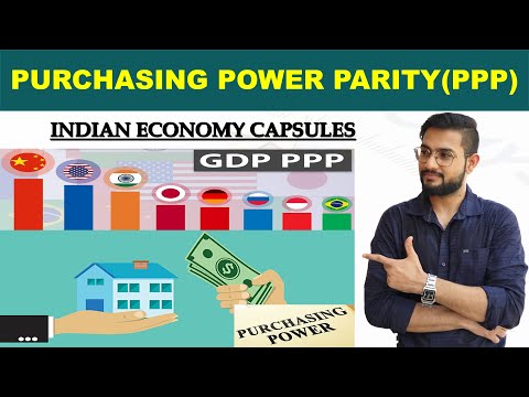 PURCHASING POWER PARITY(PPP) || INDIAN ECONOMY || UPSC-CSE , UPPCS,MPPCS, SSC-CGL, Govt. Exams ||
