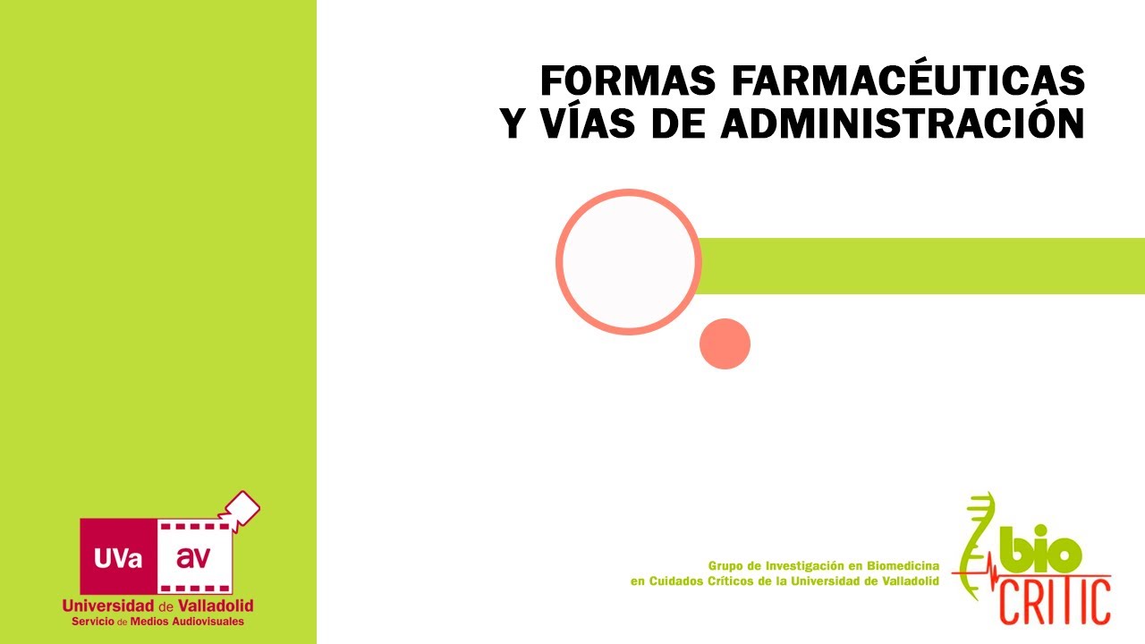 FORMAS FARMACÉUTICAS Y VÍAS DE ADMINISTRACIÓN
