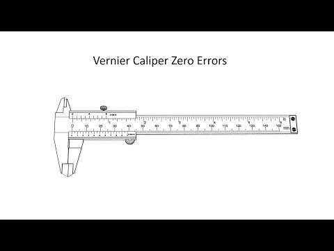 Vernier Caliper Zero Errors and How to get a measurement.