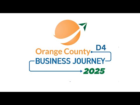 2025 District 4 Orange County Business Journey | June 26, 2025