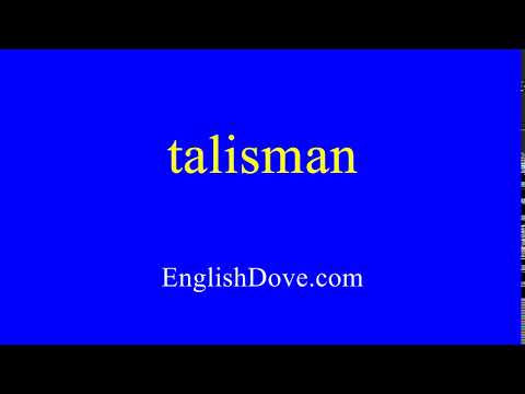 How to pronounce talisman in American English.