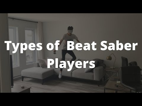 Types of Beat Saber Players