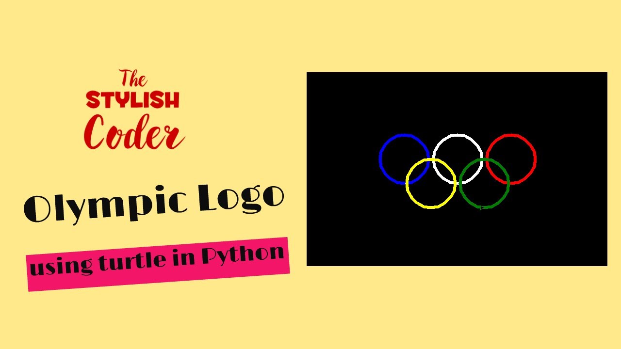 Olympic logo using turtle || Python || The Stylish Coder