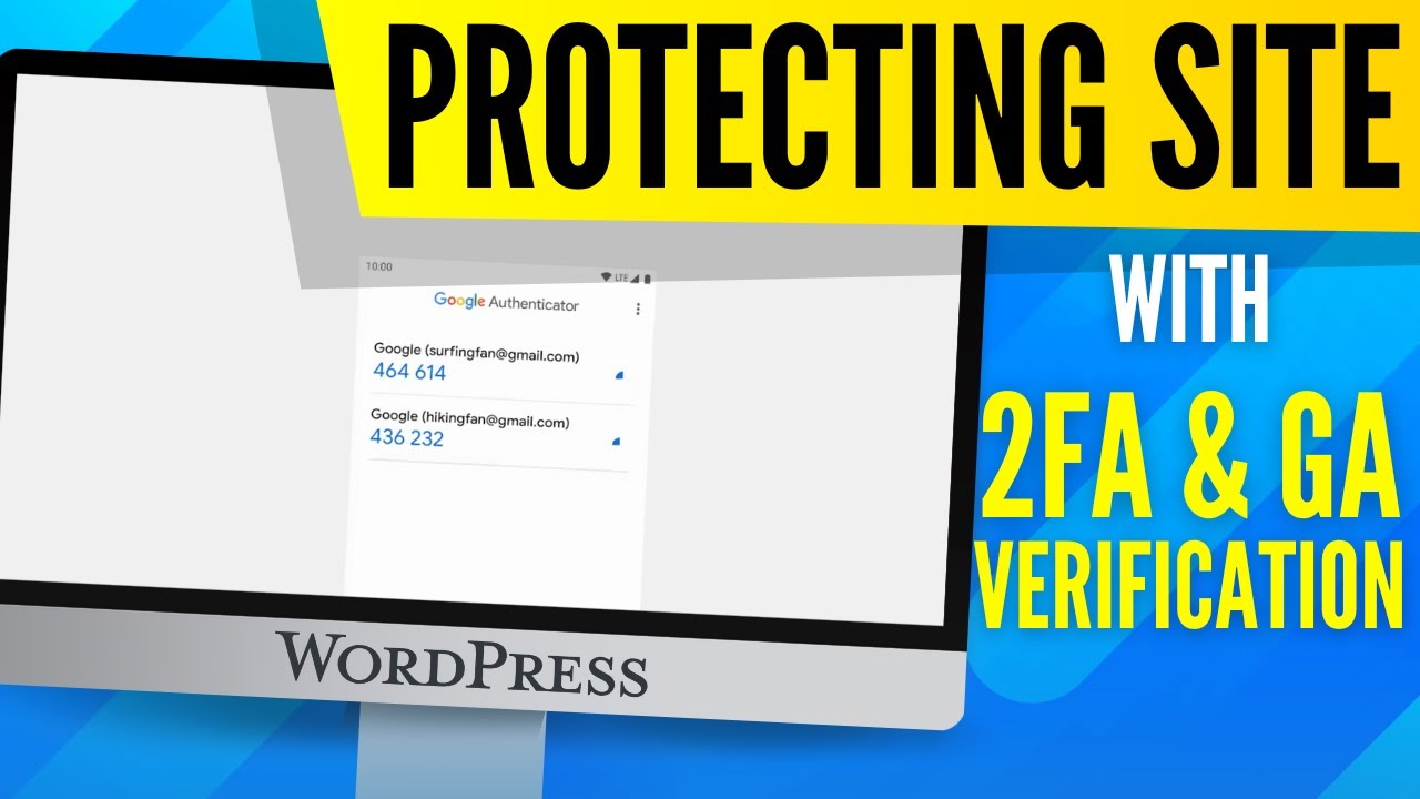 Increase Login Security With 2FA and Google Authenticator | WordPress