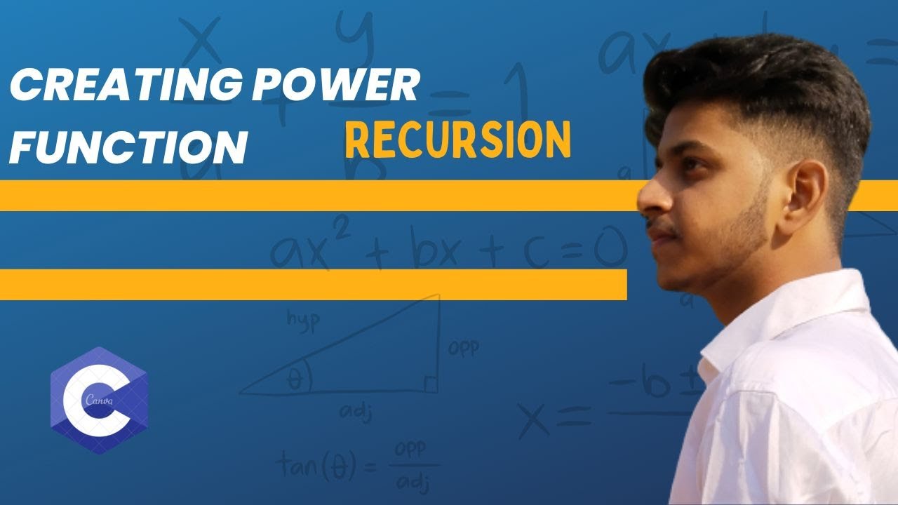 Creating Power Function using Recursion || C-Program