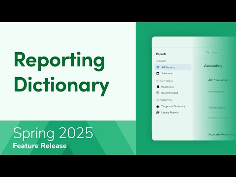 Understand your data better with Reporting Dictionary | Spring Release 2025
