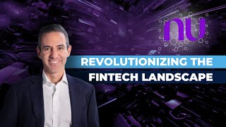 NU HOLDINGS: Fintech Risk Management Game Changer!