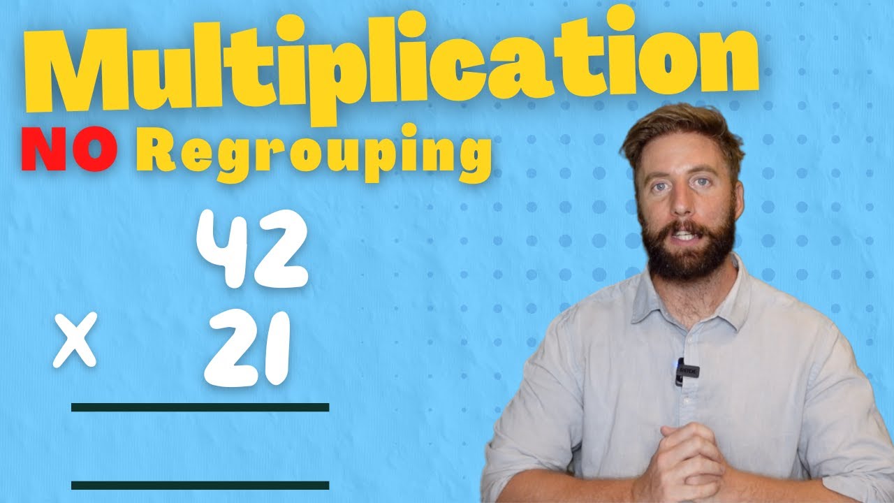 2 Digit By 2 Digit Multiplication No Regrouping | The Maths Guy