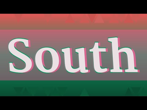 SOUTH pronunciation • How to pronounce SOUTH