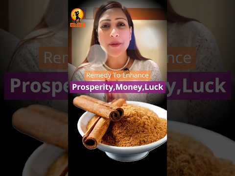 Remedy to enhance prosperity,money & luck 💸💸 Ft Bhawna Upadhyay