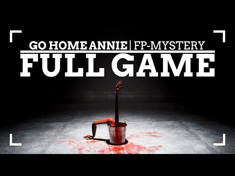 Steam Community :: Video :: GO HOME ANNIE | FULL GAME (with ENDING)🎮💪