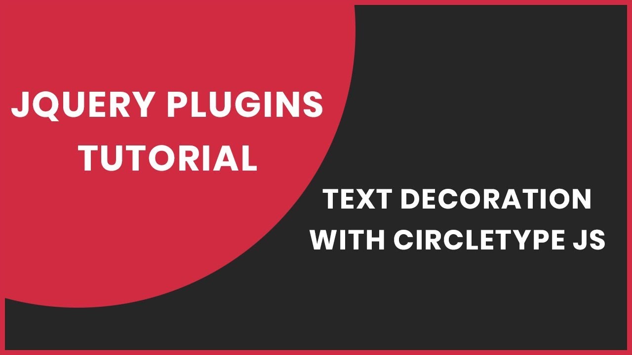 Text Decoration with circletype js plugin | Jquery Plugins Tutorial | uploading Soon