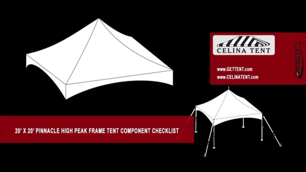 20' x 20' Pinnacle Series High Peak Frame Tent Component Checklist